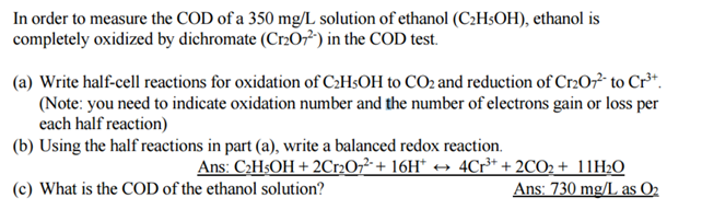 Solved In order to measure the COD of a 350 mg/L solution of | Chegg.com