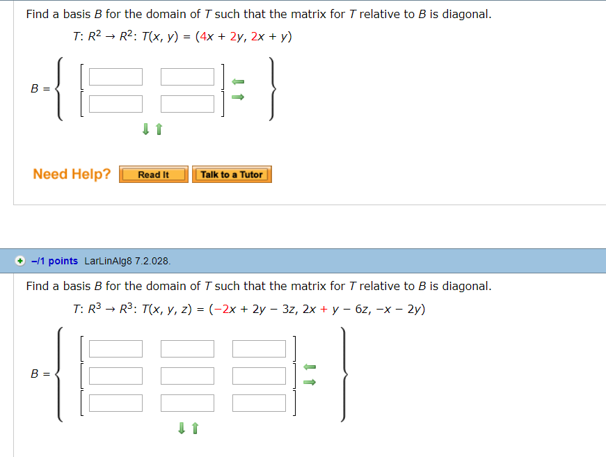 Solved Find a basis B for the domain of T such that the | Chegg.com