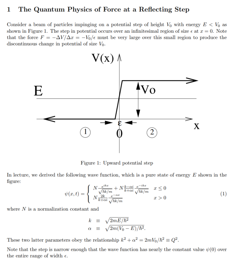 Solved 1 The Quantum Physics of Force at a Reflecting Step | Chegg.com