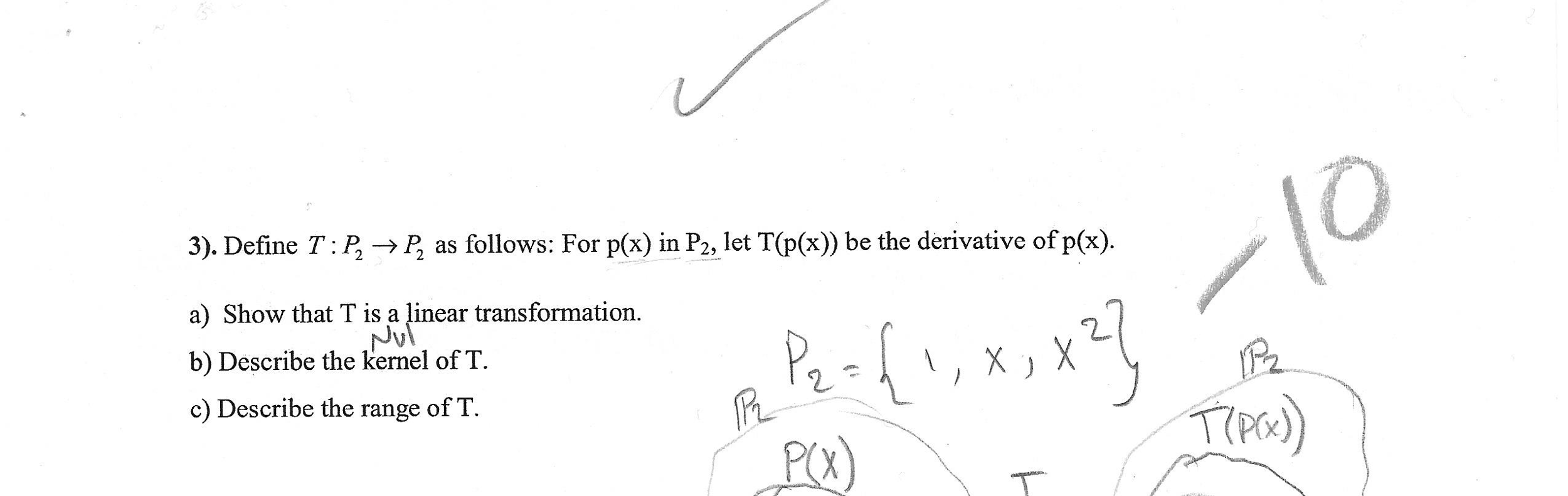 Solved Define T :P2 rightarrow P2 as follows: For p(x) in | Chegg.com