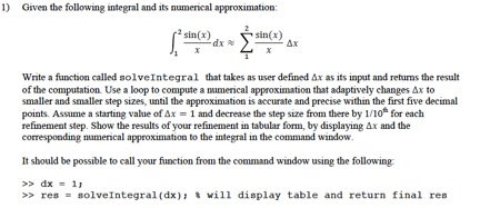 Solved Given the following integral and its numerical | Chegg.com