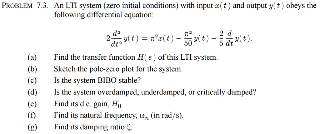Solved An LTI system (zero initial conditions) with input | Chegg.com