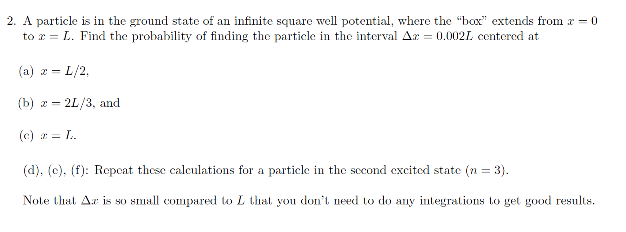 Solved A particle is in the ground state of an infinite | Chegg.com