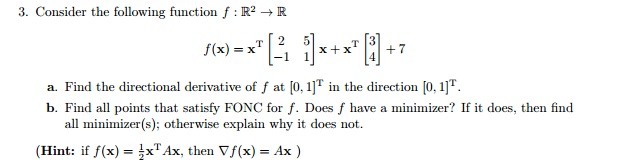 Solved Consider the following function f: R^2 rightarrow R | Chegg.com