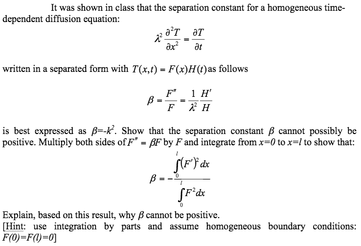 Solved It was shown in class that the separation constant | Chegg.com