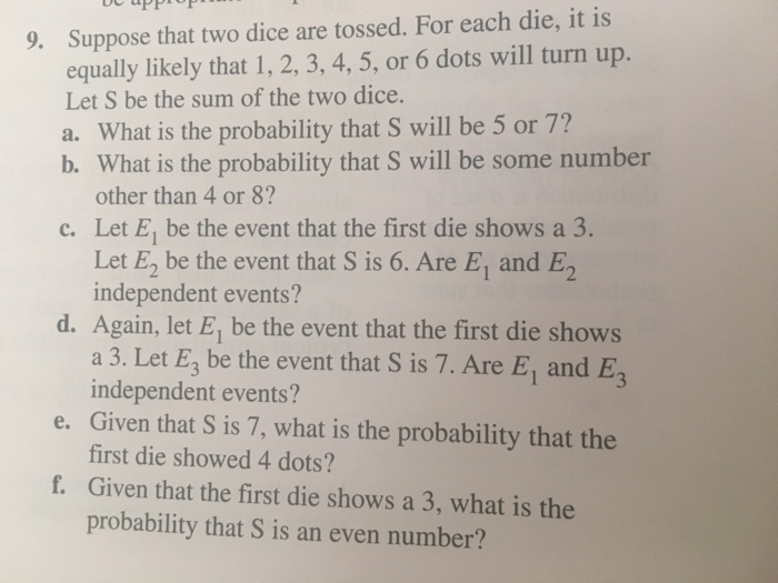 Solved Suppose that two dice are tossed. For each die, it is | Chegg.com