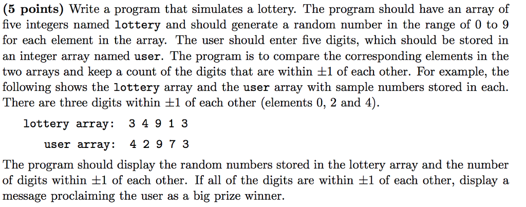 Solved (5 points) Write a program that simulates a lottery. | Chegg.com