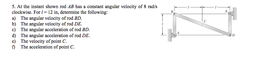 Solved At the instant shown rod AB has a constant angular | Chegg.com