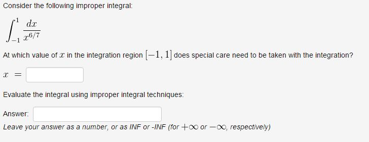 Solved Consider the following improper integral: | Chegg.com