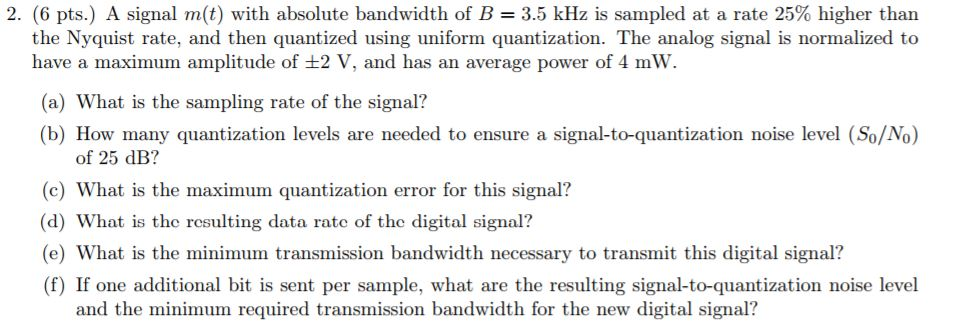 Solved A signal m(t) with absolute bandwidth of B = 3.5 kHz | Chegg.com