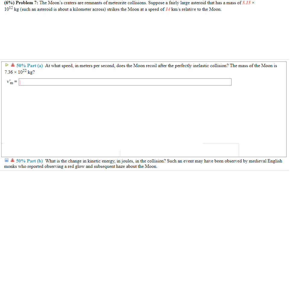 Solved (690) Problem 7: The Moon's craters are remnants of | Chegg.com
