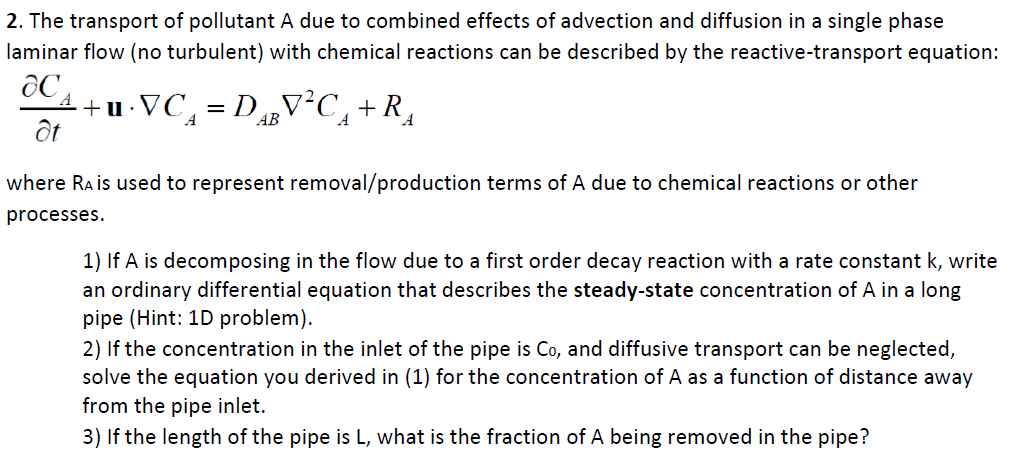 The transport of pollutant A due to combined effects | Chegg.com