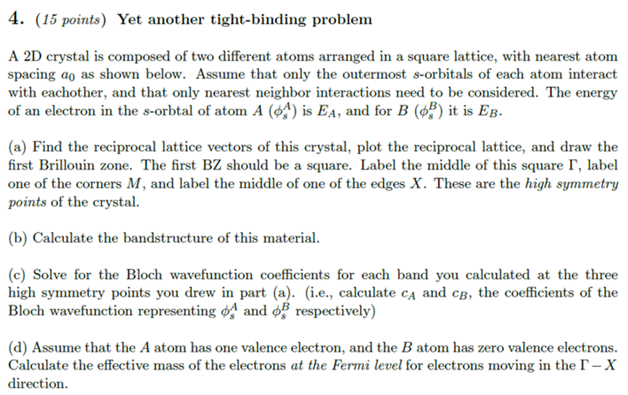 A 2D crystal is composed of two different atoms | Chegg.com