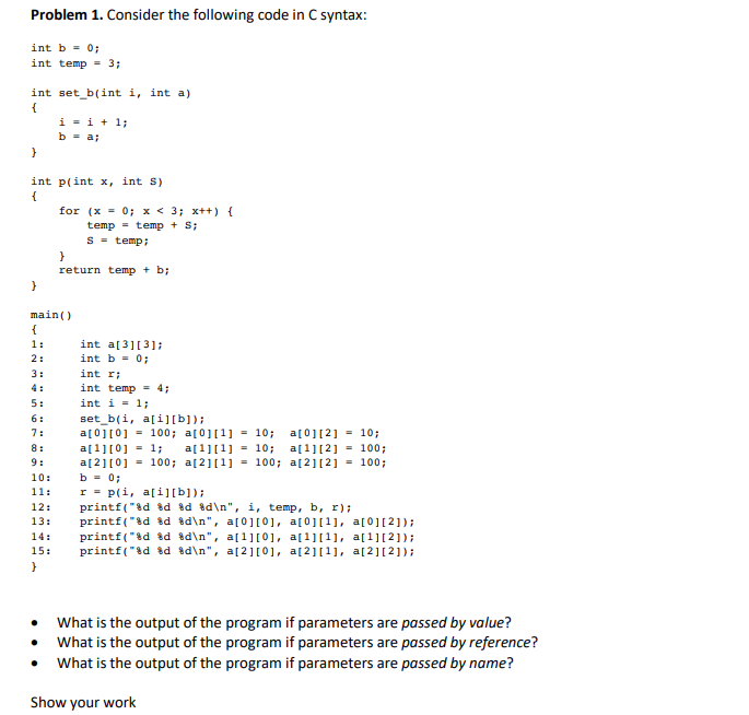 Solved Problem 1. Consider the following code in C syntax | Chegg.com