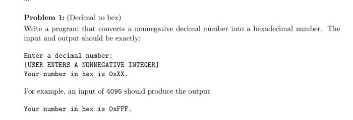 Solved Write a program that converts a nonnegative decimal | Chegg.com