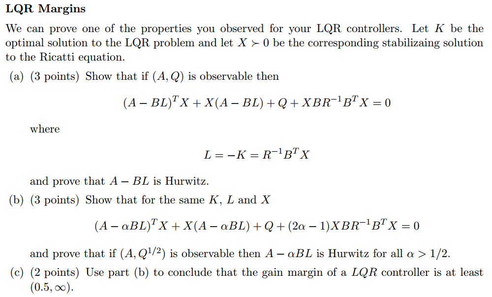 Solved LQR Margins We can prove one of the properties you | Chegg.com