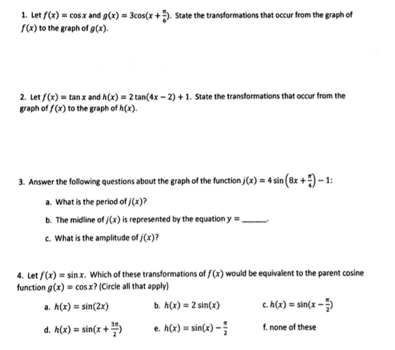 Solved 1. Let f(x) cos x and g(x) 3cos(x +D. State the | Chegg.com