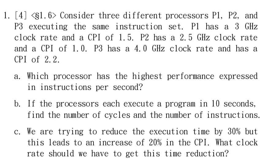 Solved 1. [4] Consider three different processors P1, P2, | Chegg.com
