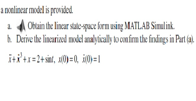 A nonlinear model is provided Obtain the linear | Chegg.com