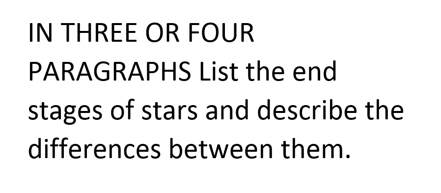 Solved In three or four paragraphs List the end stages of | Chegg.com