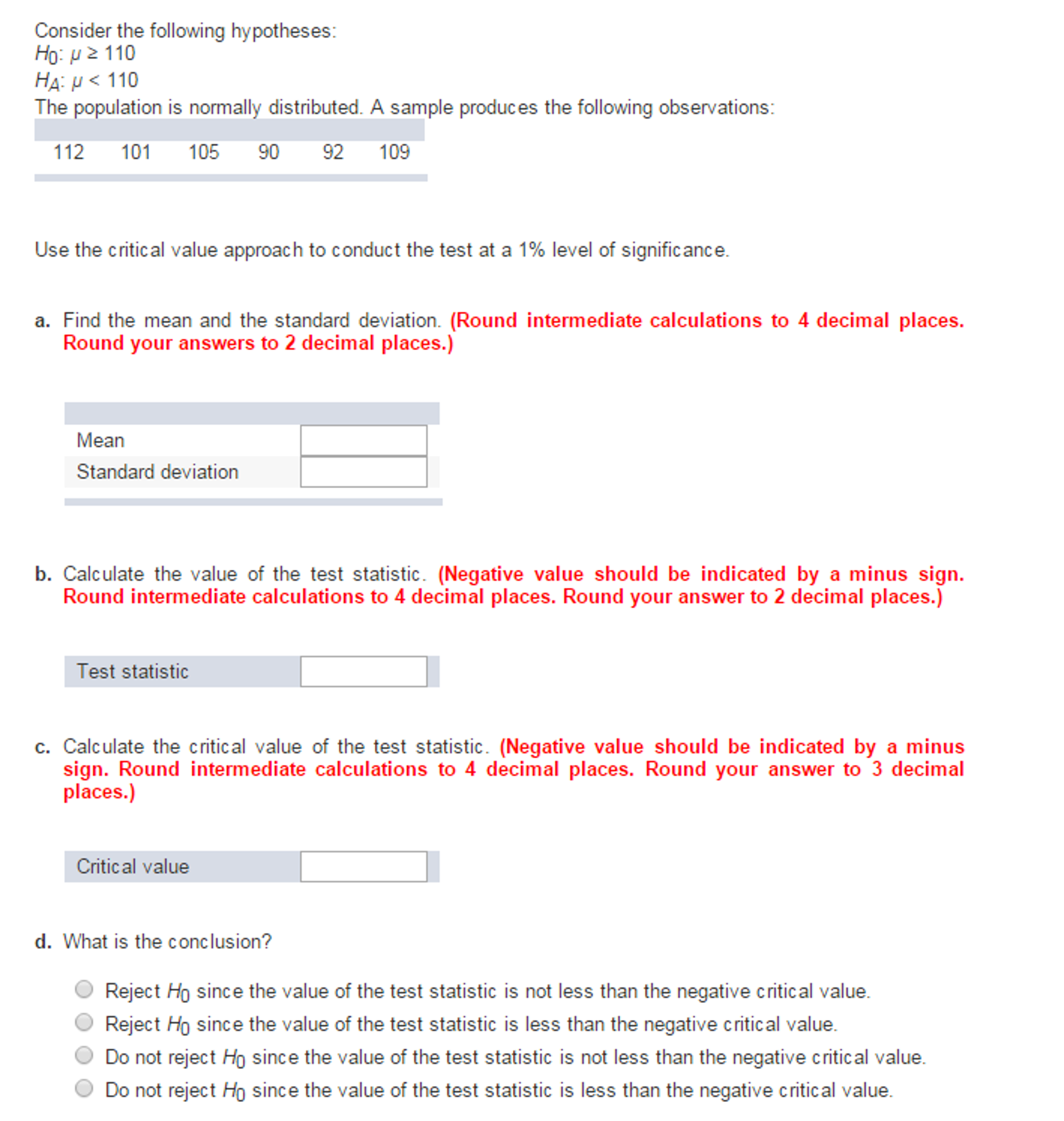 Solved Consider the following hypotheses: Ho: u 8,900 HA: u | Chegg.com