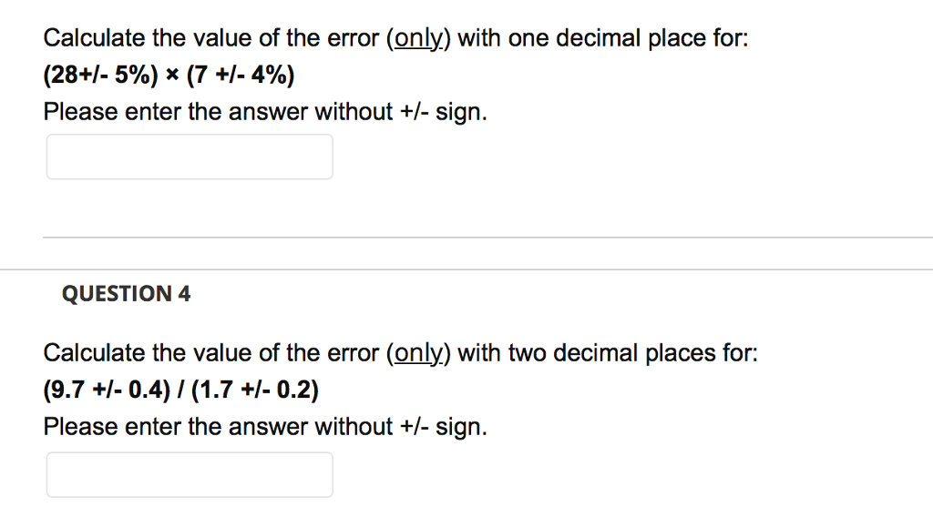 Solved Calculate the value of the error (only) with one | Chegg.com
