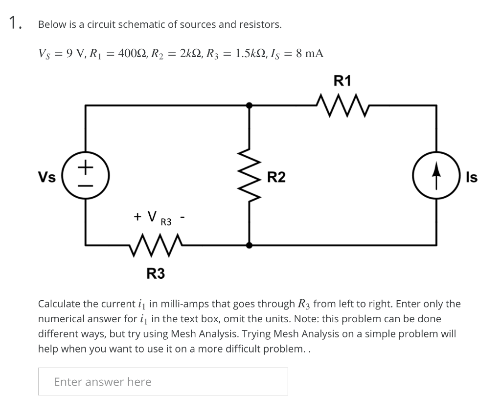 Solved 1. Below is a circuit schematic of sources and | Chegg.com