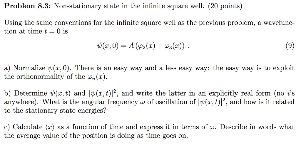 Solved Problem 8 3 Non Stationary State In The Infinite