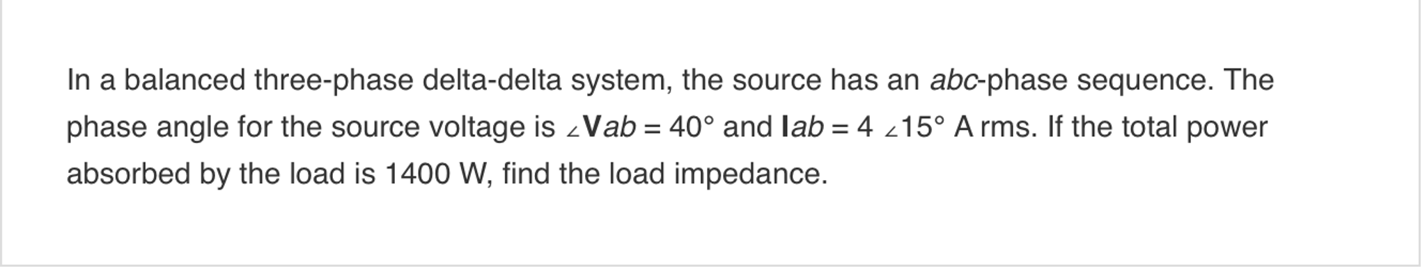 Solved In a balanced three-phase delta -delta system, the | Chegg.com