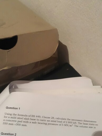 Solved Question 1 Using the formula of BS 449, Clause 28, | Chegg.com