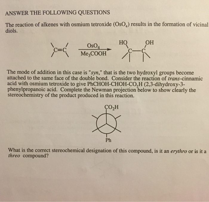 Solved The reaction of alkenes with osmium tetroxide (OsO_4) | Chegg.com
