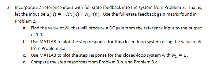 Incorporate a reference input with full-state | Chegg.com