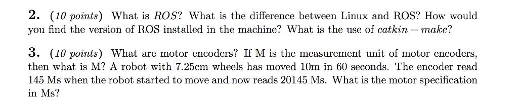 Solved 2. (10 points) What is ROS? What is the difference | Chegg.com