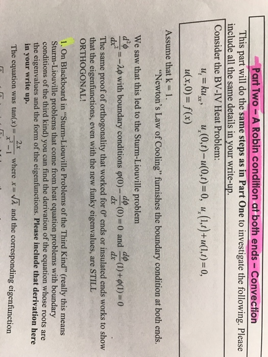 Solved Part Two-A Robin condition at both ends Convection | Chegg.com