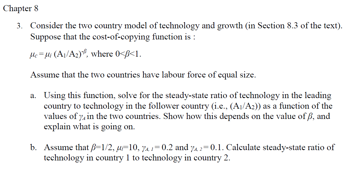 Solved Chapter 83. Consider the two country model of | Chegg.com