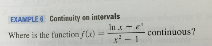Solved EXAMPLE 6 Continuity on intervals Where is the | Chegg.com