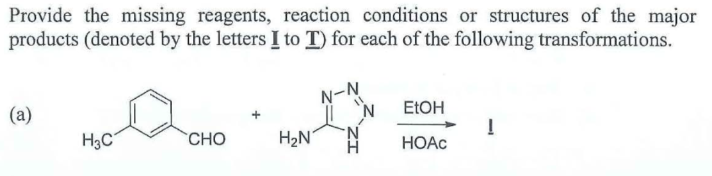 Solved Provide the missing reagents, reaction conditions or | Chegg.com