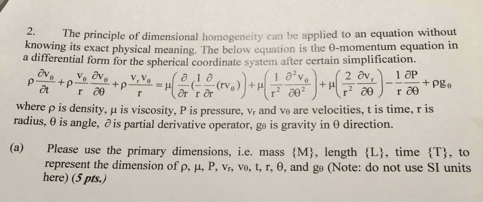 The principle of dimensional homogeneity can be | Chegg.com