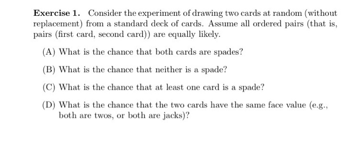 Solved Consider the experiment of drawing two cards at | Chegg.com