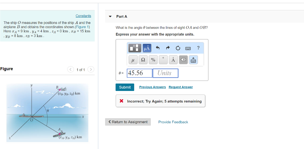 Solved Constants Part A The ship O measures the positions of | Chegg.com