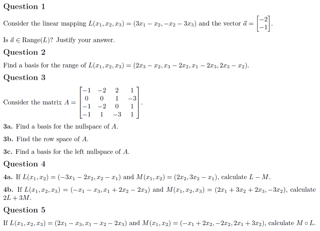 Solved Question 1 Consider the linear mapping | Chegg.com
