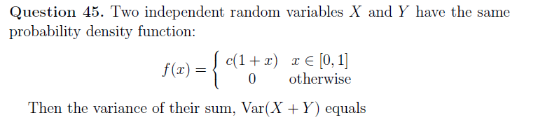 Solved Two independent random variables X and Y have the | Chegg.com