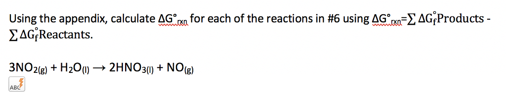 Solved Using the appendix, calculate AG" x. for each of the | Chegg.com