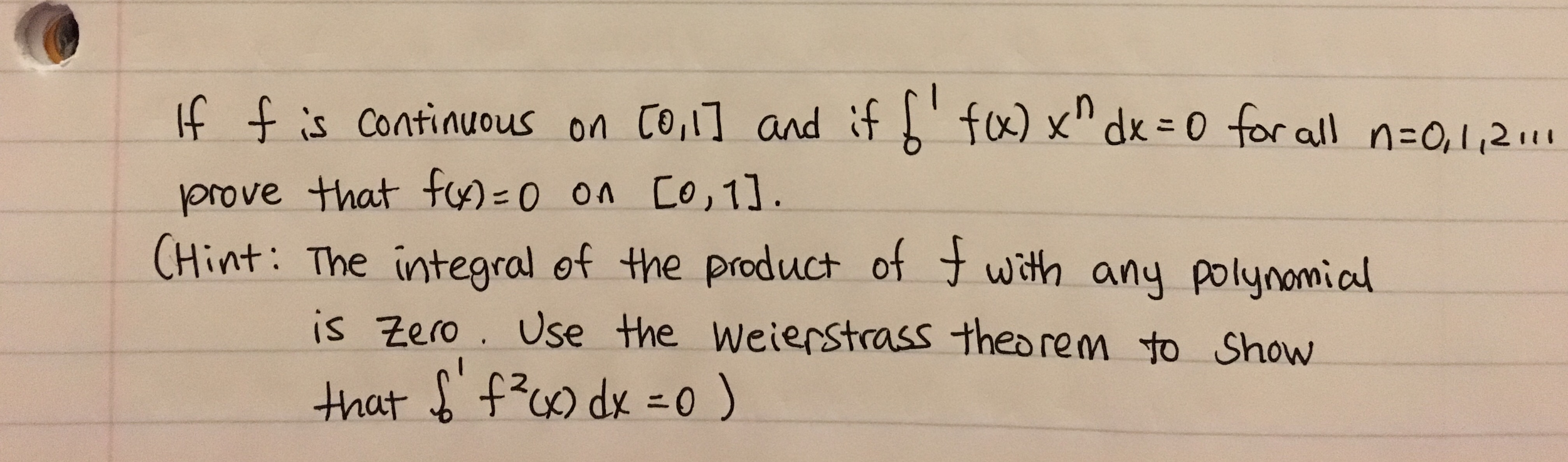 Solved If f is continuous on [0, 1] and if integral_0^1 f(x) | Chegg.com