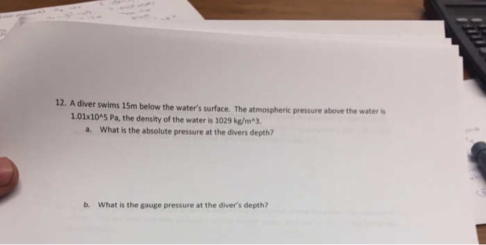 Solved A diver swims 15m below the waters surface. The | Chegg.com