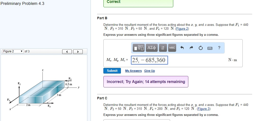 Solved Correct Preliminary Problem 4.3 Part B Determine the | Chegg.com