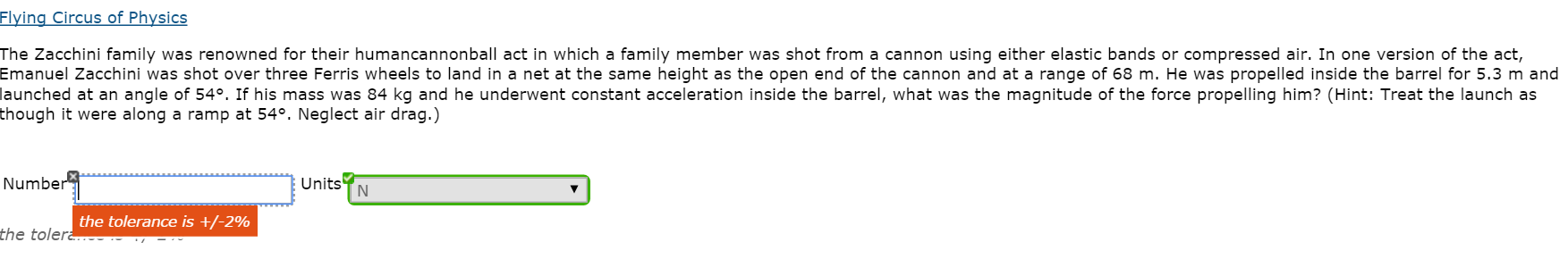 Solved The Zacchini family was renowned for their | Chegg.com