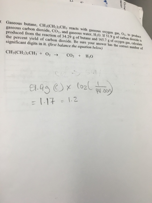 Solved Gaseous butane, CH_2(CH_2)_2CH_3 reacts with gaseous | Chegg.com
