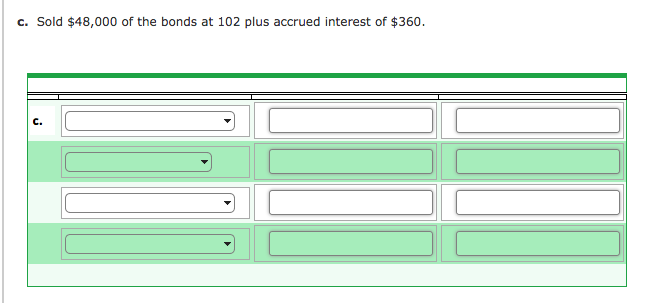 Solved Bond Investment Transactions Journalize the entries | Chegg.com Solved Bond Investment Transactions Journalize the entries | Chegg.com