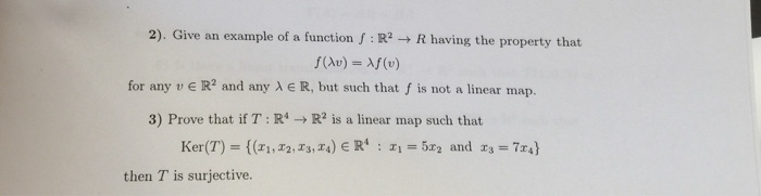 Solved Give An Example Of A Function F R 2 Rightarrow R